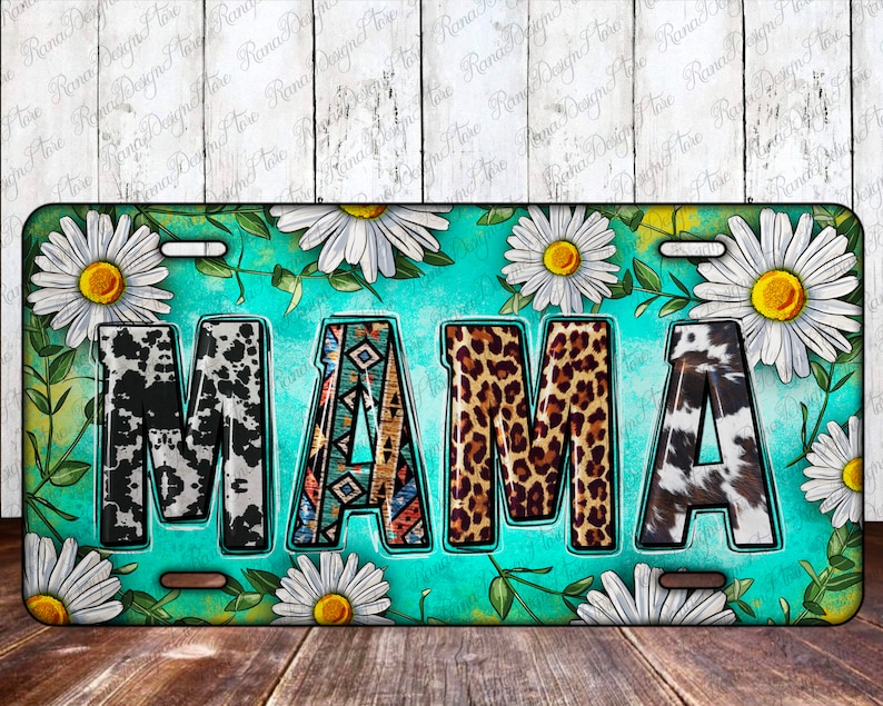 Turquoise and Daisy Mama License Plate Sublimation Design, Western ...