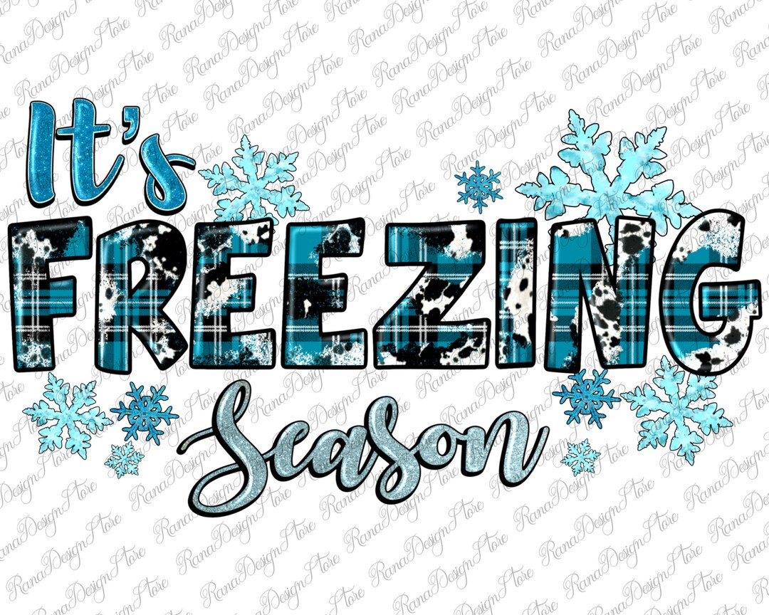 It's Freezing Season Winter Png, Snow Png, Christmas Png, Winter ...