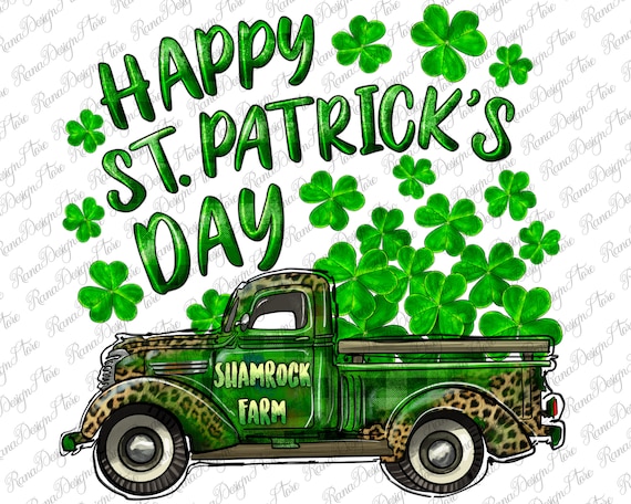 Happy St. Patrick's Day Shamrock Farm Truck Png Saint - Etsy
