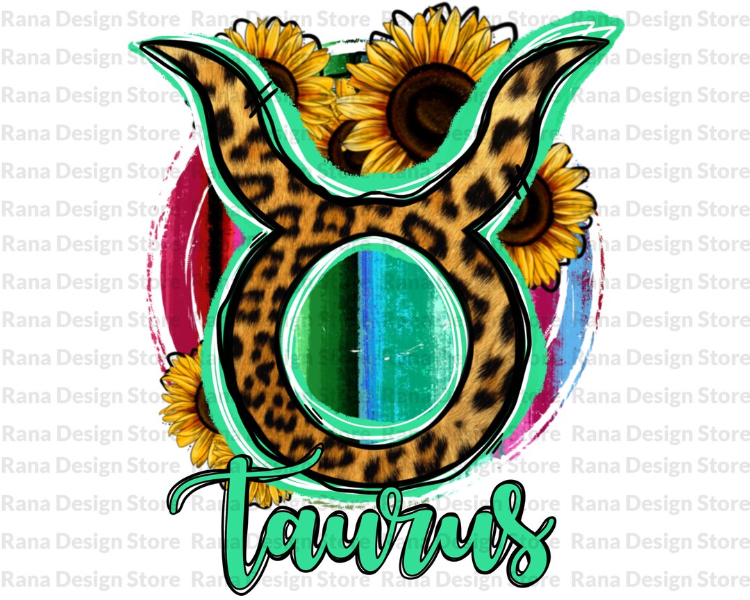 Taurus Zodiac Sign Sublimation Design, Taurus Png, Leopard Taurus ...