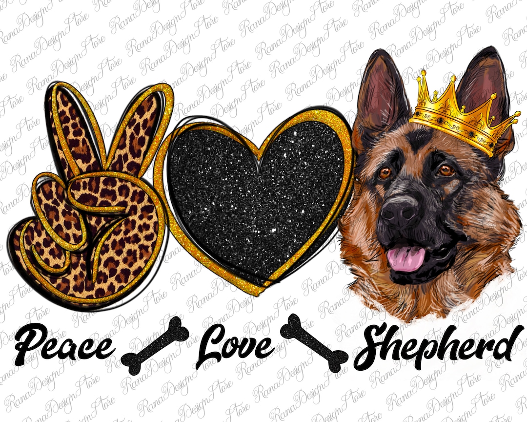 Peace Love Shepherd Png Sublimation Design, Peace Love German Shepherd ...