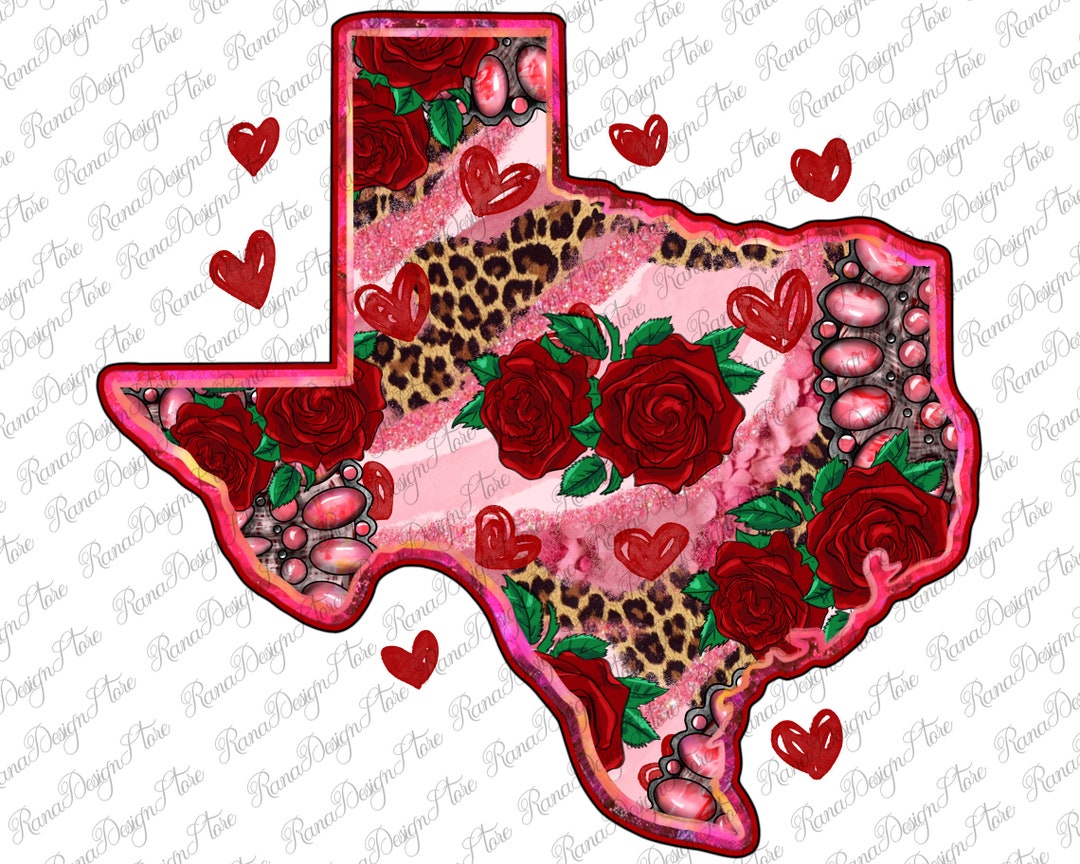 Valentine's Day Texas Map With Roses PNG Sublimation Design,texas Map ...