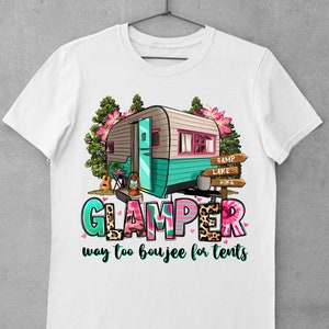 Glamper Way Too Boujee for Tents Png Sublimation Design Download ...
