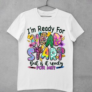I'm Ready for Head Start but is It Ready for Me Png, Back to School Png ...