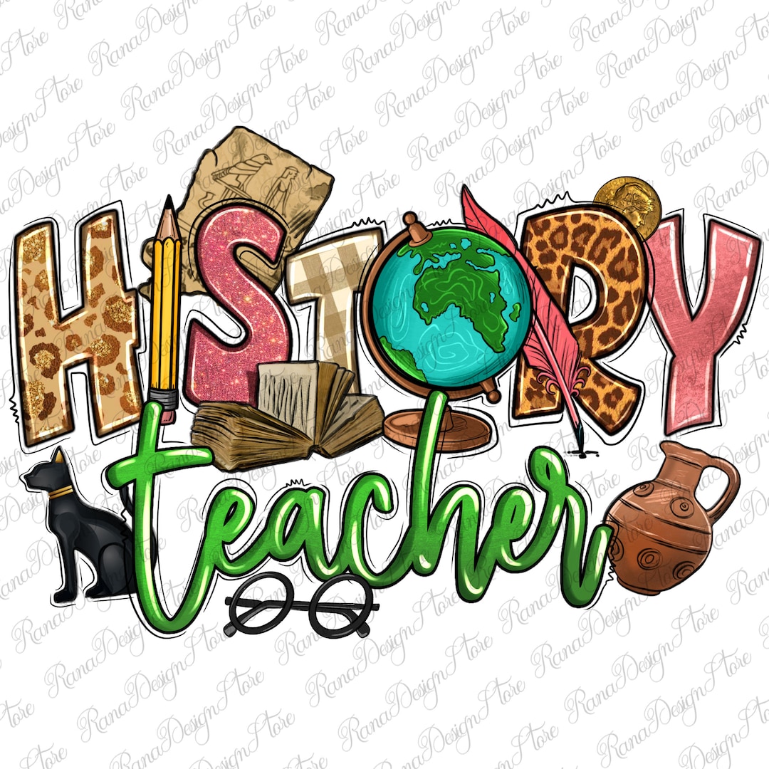 History Teacher Png Sublimation Design Download, Teacher's Day Png ...