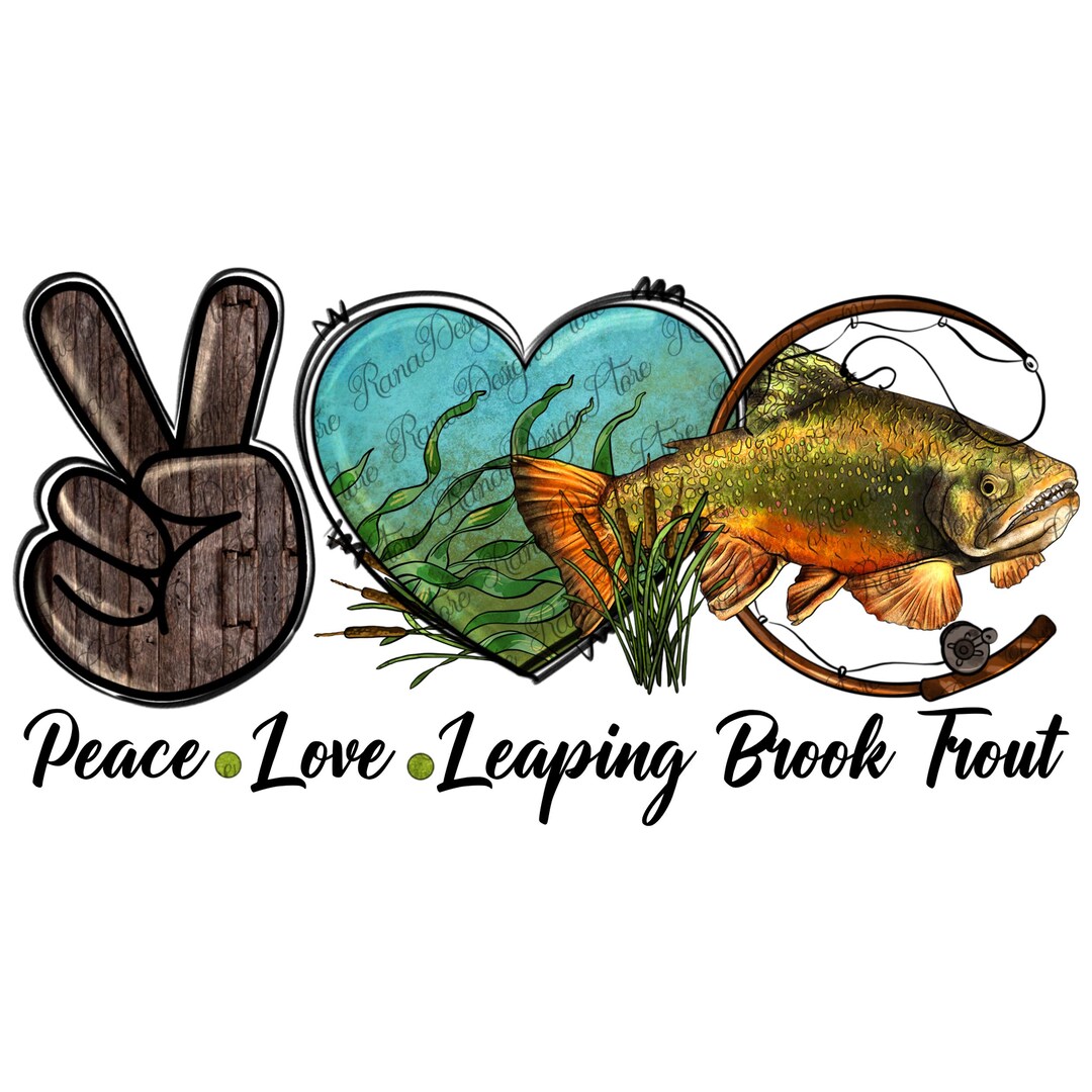Peace Love Leaping Brook Trout Png Sublimation Design, Fishing Png ...