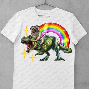 Pug Riding T-rex Dinosaur Rainbow Sublimation Design Pug and - Etsy
