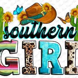 Southern Girl Png Sublimation Design Download, Western Girls Png ...