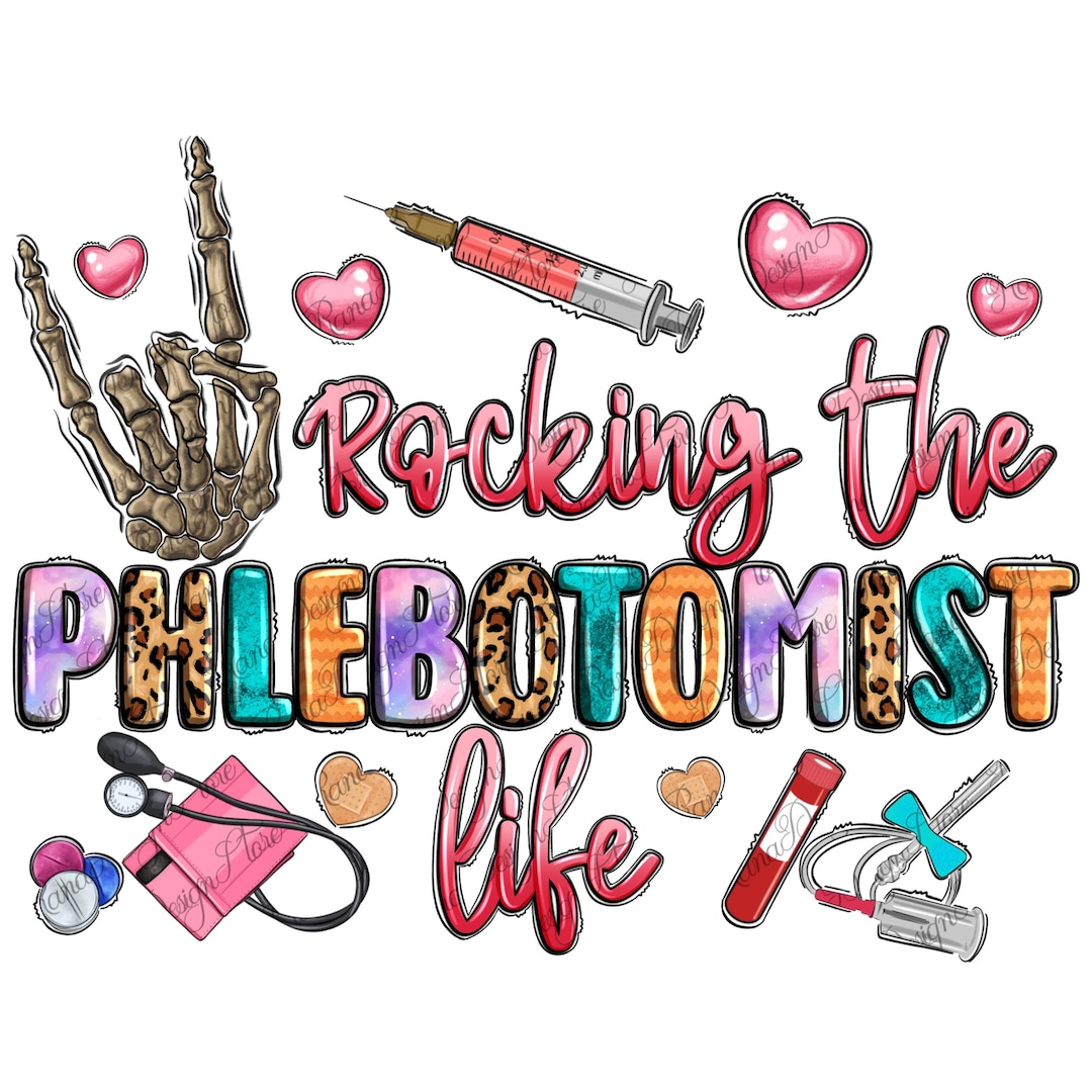 Rocking the Phlebotomist Life Png, Medical Png, Nurse Png, Western ...