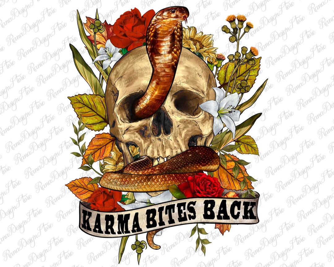 Karma Bites Back Png Sublimation Design, Hand Drawn Skeleton Png ...