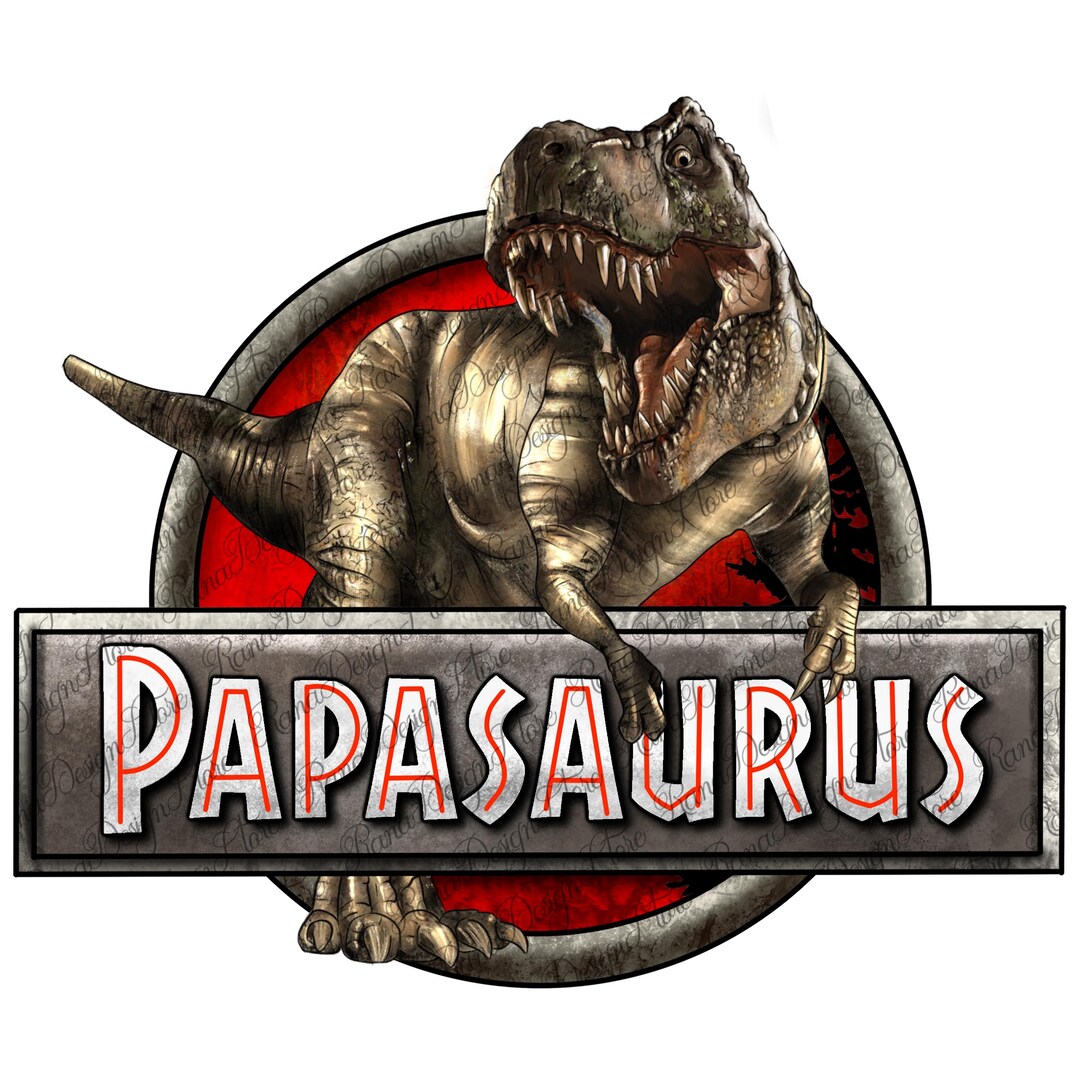Papasaurus Papa T-rex Png Sublimation Design Download, Father's Day Png ...