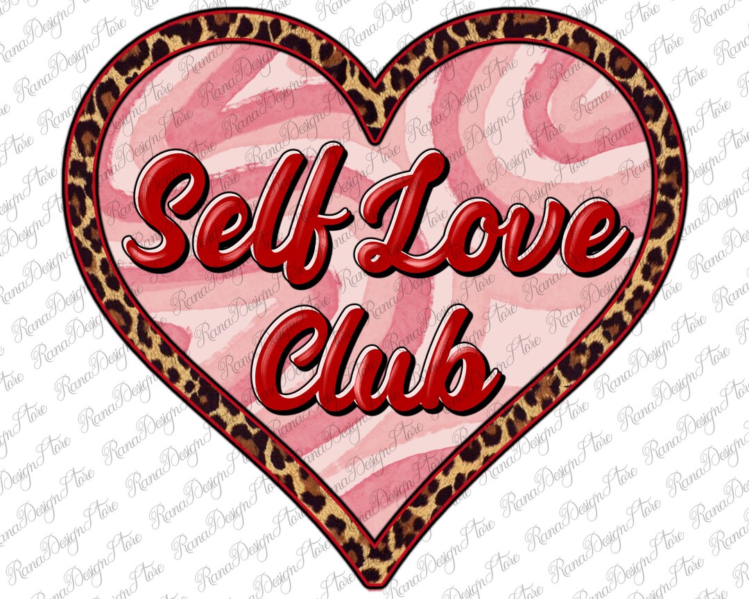 Self Love Club Valentines Day Png, Leopard Valentines Day Png ...