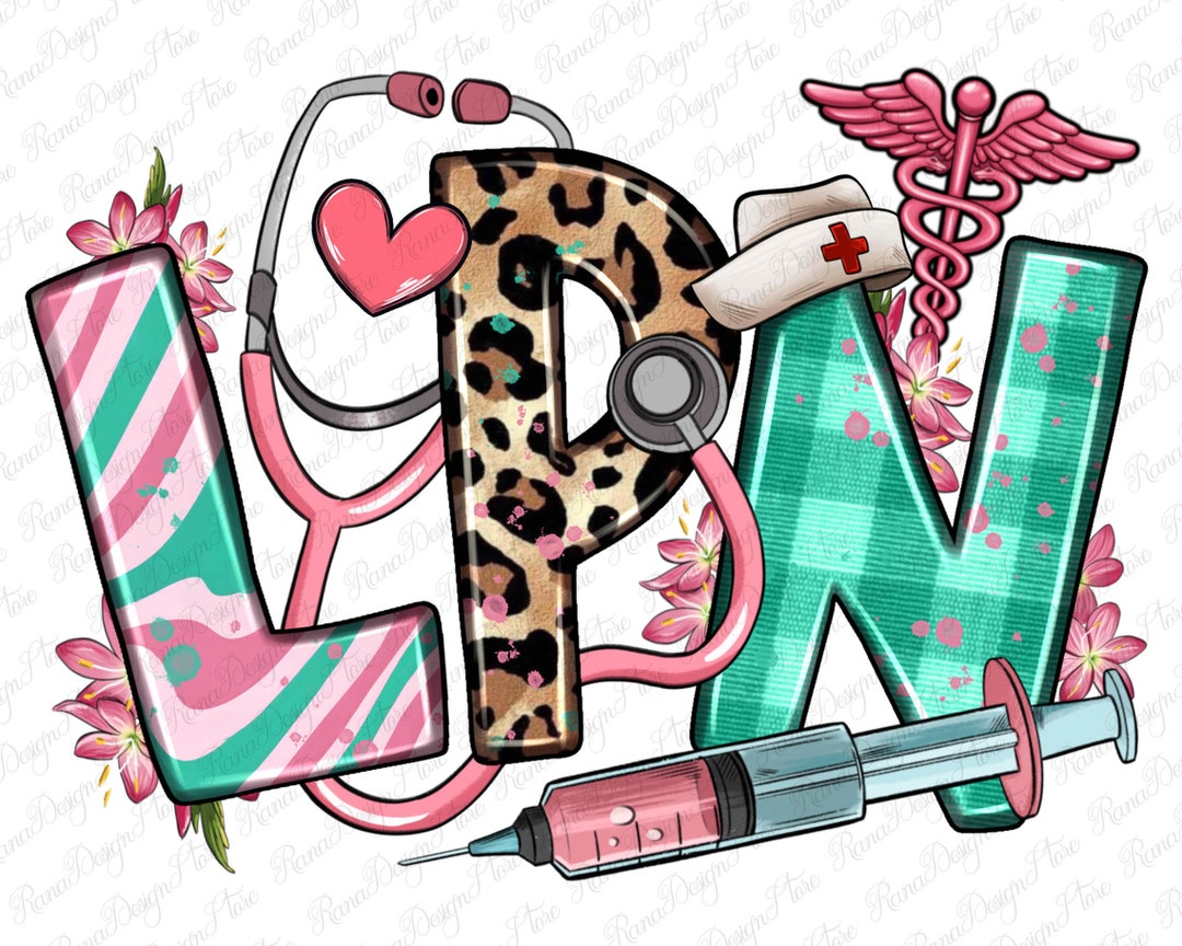 Floral LPN Licensed Practical Nurse Png Sublimation Design Download ...