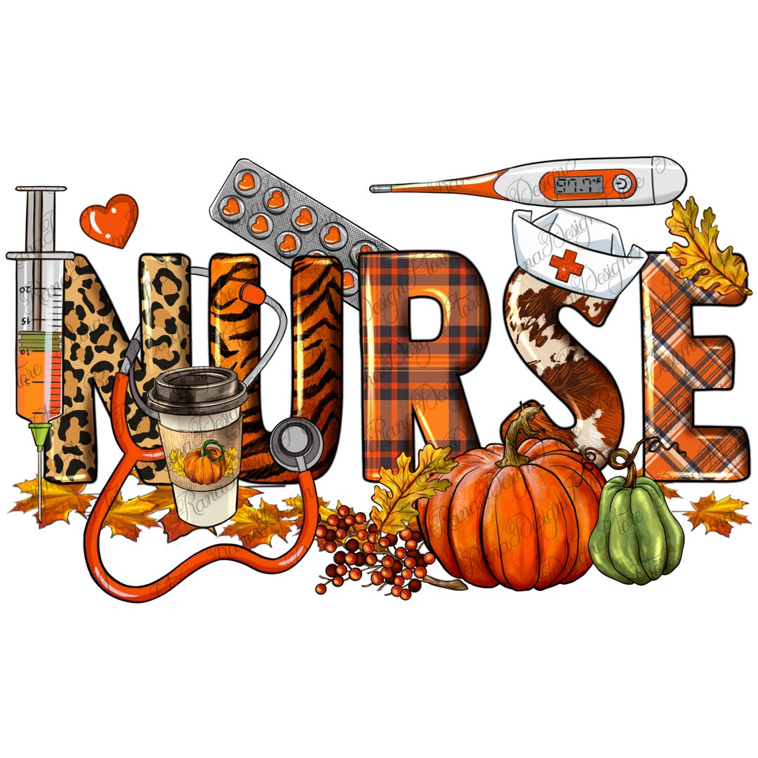Fall Nurse Png Sublimation Design Download, Fall Png, Nursing Png ...