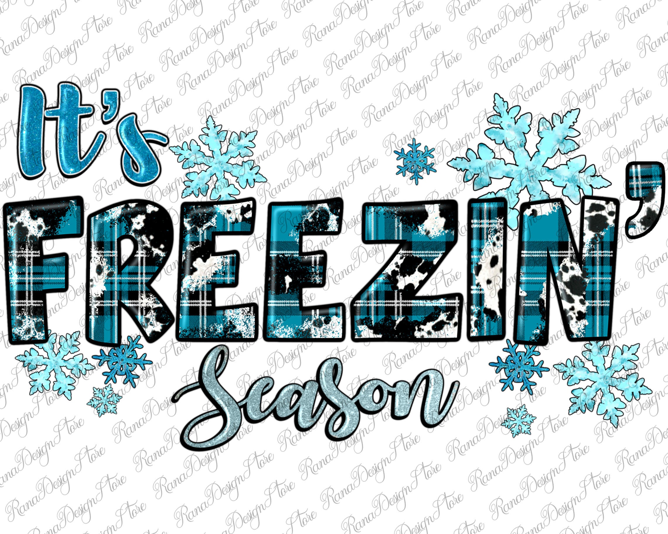It's Freezin Season Winter Png It's Freezin Season - Etsy