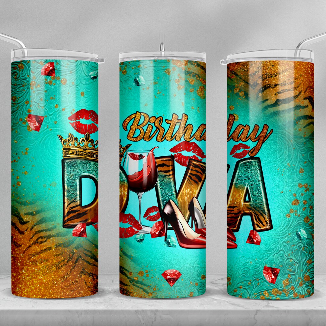 Birthday Diva 20 Oz Skinny Tumbler Png, Glitter Tumbler Wrap Png ...