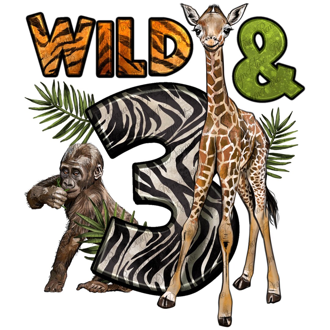 Wild and Three Safari Animals Png Sublimation Design Download, Birthday ...