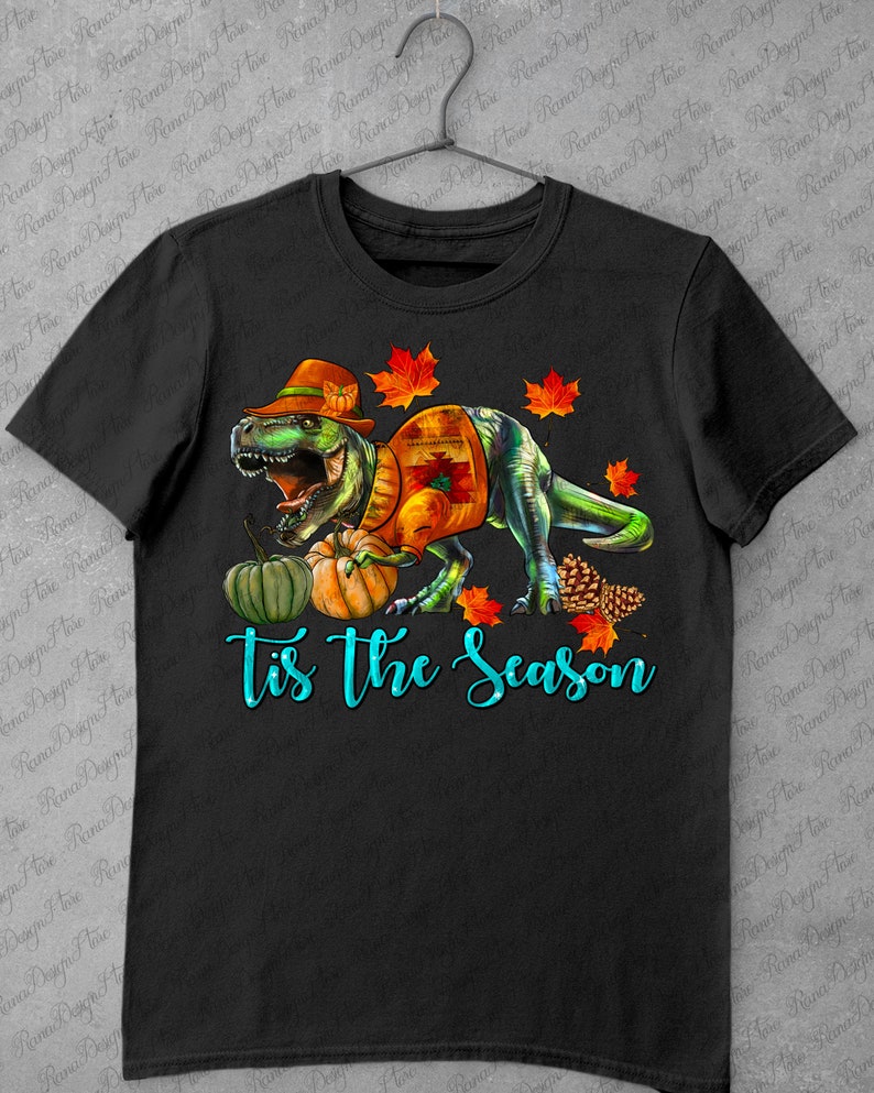 T- Rex Tis the Season Png Sublimation Design, Fall Png, T-rex Dinosaur ...
