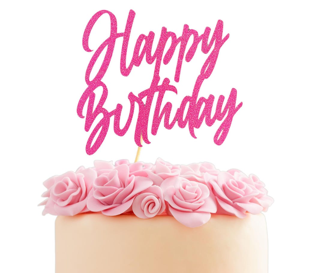 Birthday Cake Topper, Birthday Topper, Party Cake Topper, Glitter Happy ...