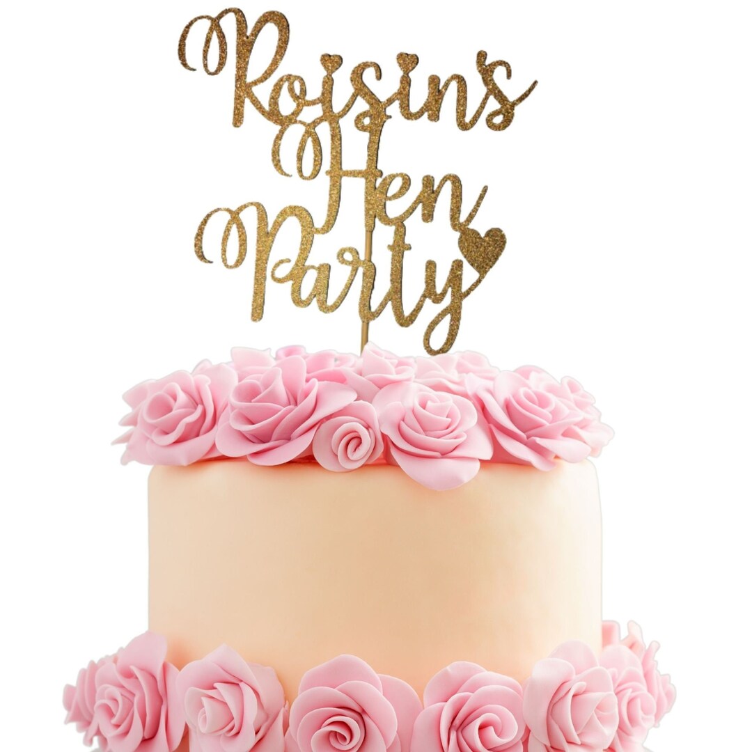 Personalised Hen Party Glitter Cake Topper, Hen Party Cake Topper, Hen ...