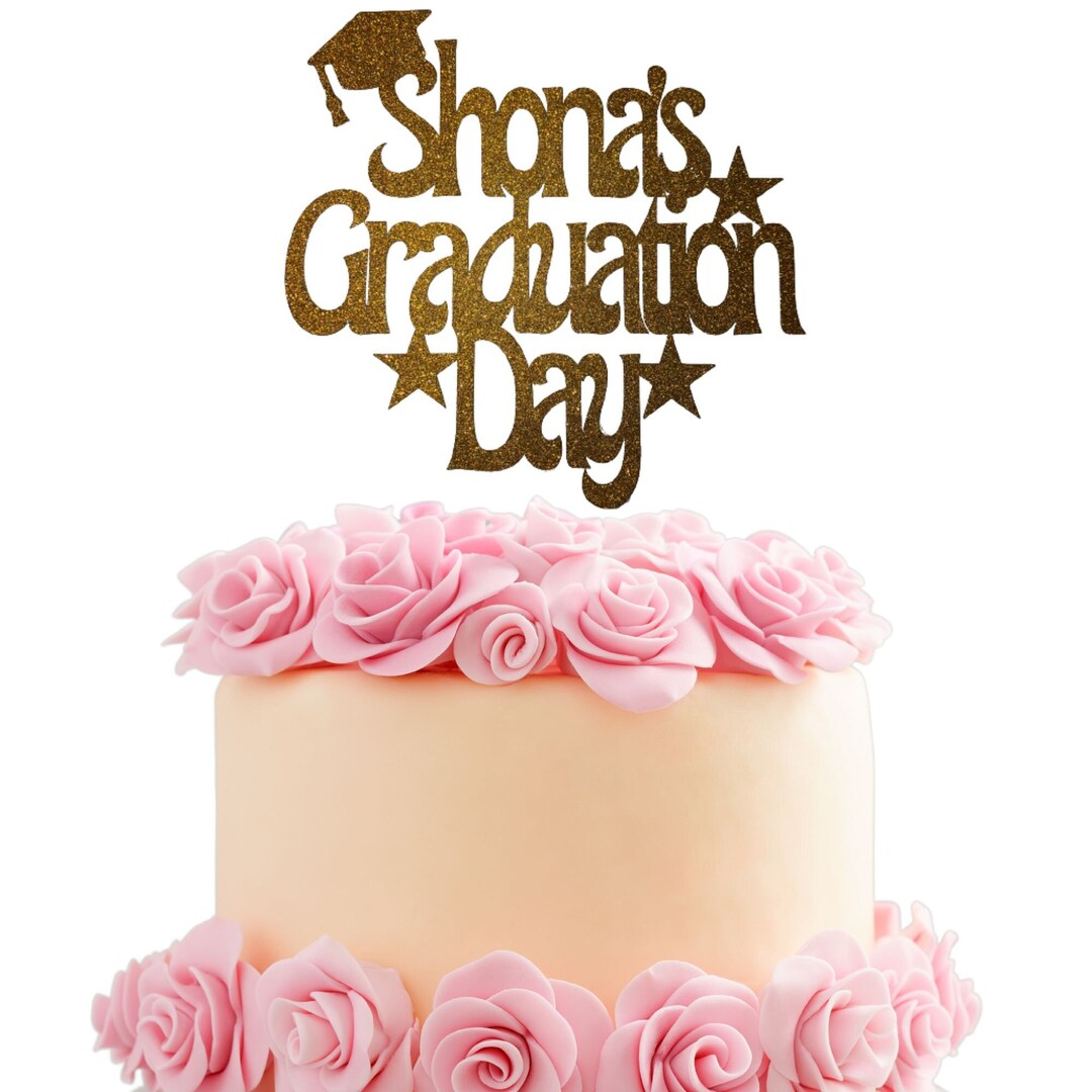 Personalised Graduation Day Glitter Cake Topper, Cake Topper ...