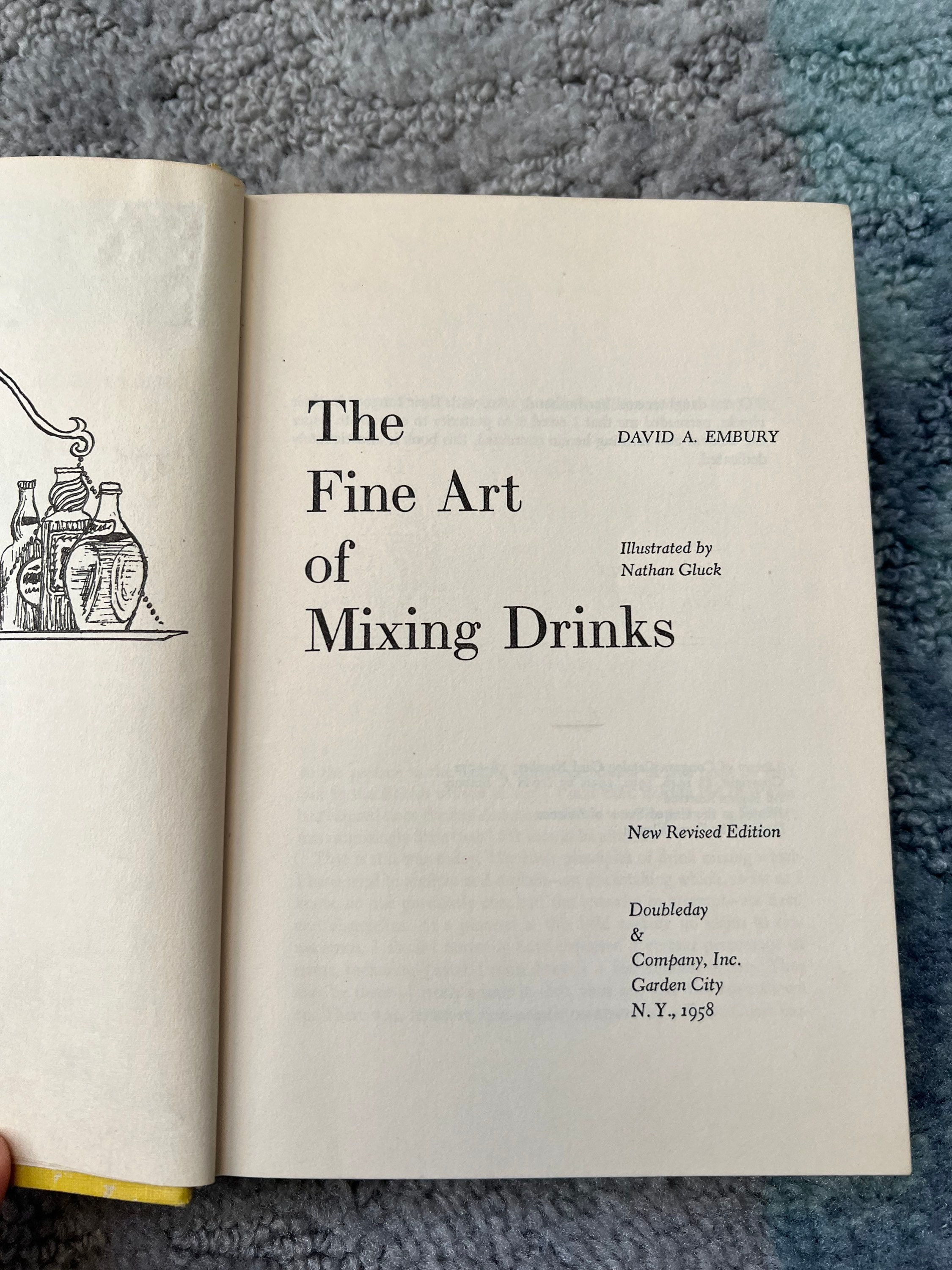 1950s the Fine Art of Mixing Drinks by David A Embury - Etsy