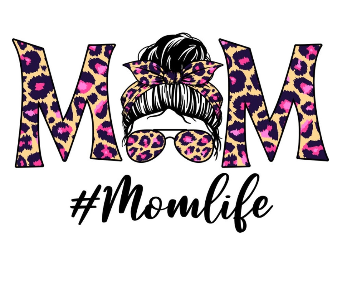 Mom Life, Mom, Mom Life Png, Mom Life Svg, Mom Leopard and Pink, Mom ...