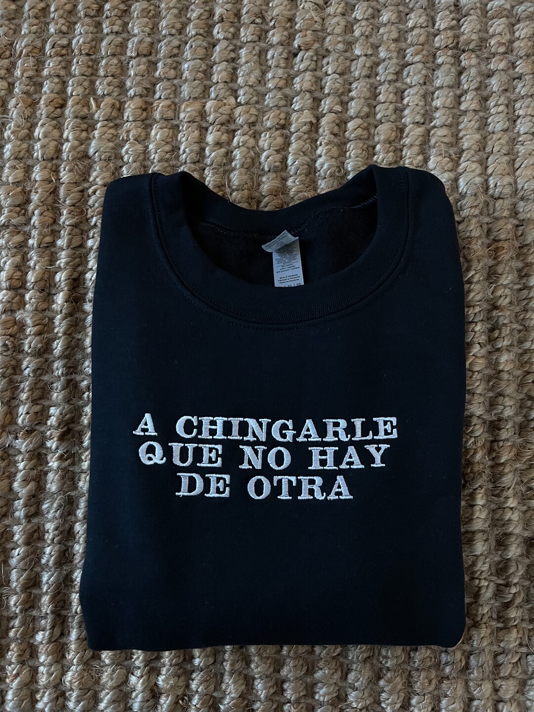 A Chingarle Sweatshirt, Funny Mexican Sayings, Mexican Sayings, Funny ...