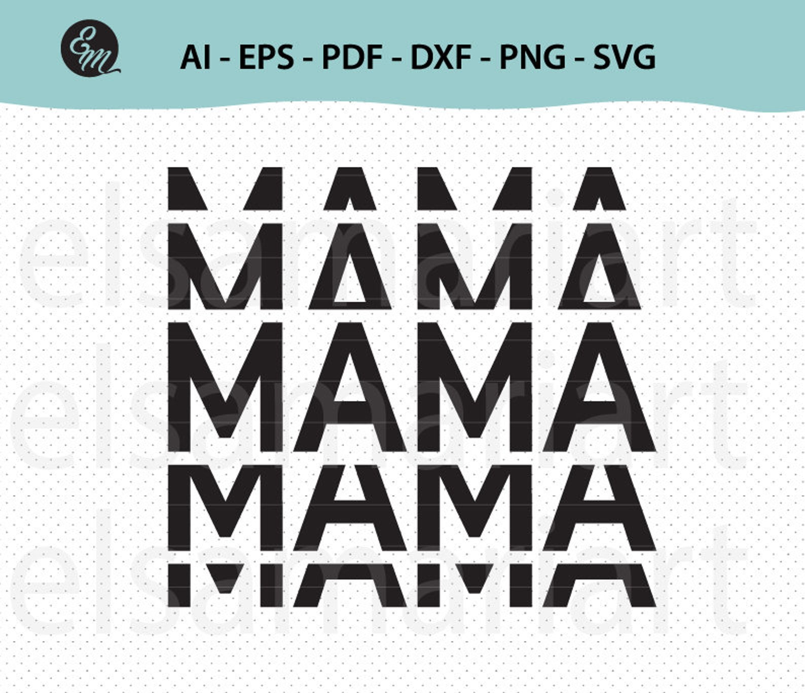 Mama Stacked Letters SVG Cut Files Sublimation Design Download - Etsy