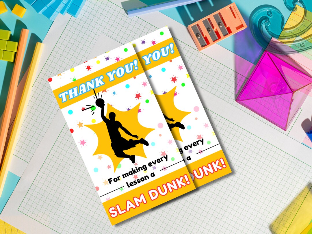 Thank You for Making Every Lesson a Slam Dunk-teacher Appreciation Tags ...