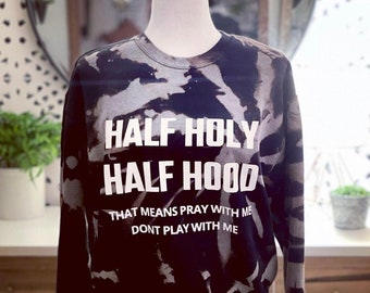Half Hood Half Holy Sweater - Etsy
