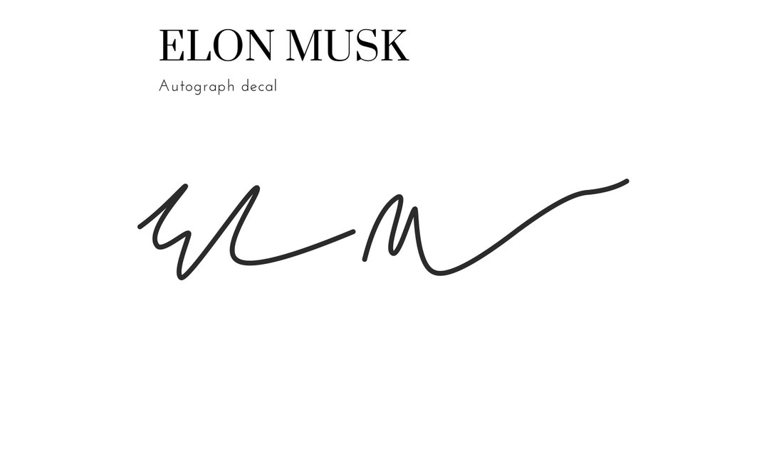 Elon Musk Autograph Decal Available in Various Sizes and Colors Elon ...
