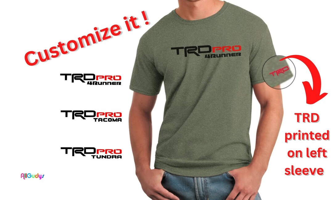 TRD Pro T-shirt Customized for Toyota 4runner Tacoma Tundra Trdpro on ...