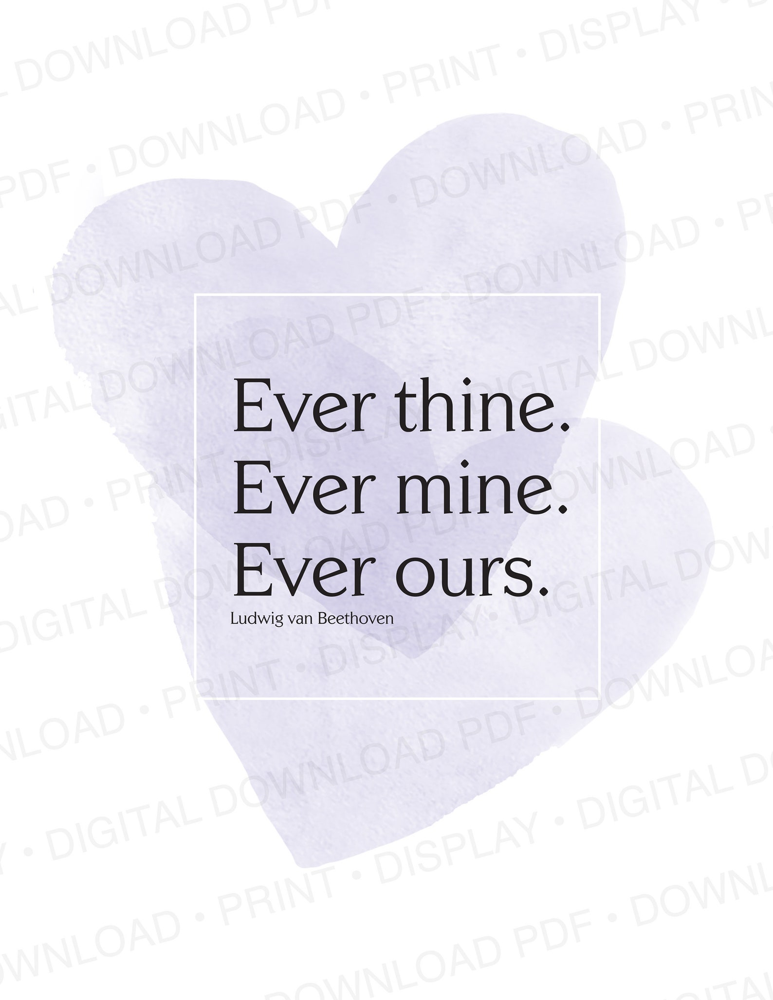 Ever thine. Ever mine. Ever ours. Ludwig van Beethoven | Etsy
