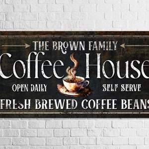Personalized Coffee House Sign, Coffee Shop & Kitchen Wall Decor ...