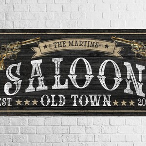 Custom Saloon Sign, Personalized Family Bar Sign, Rustic Old Town ...