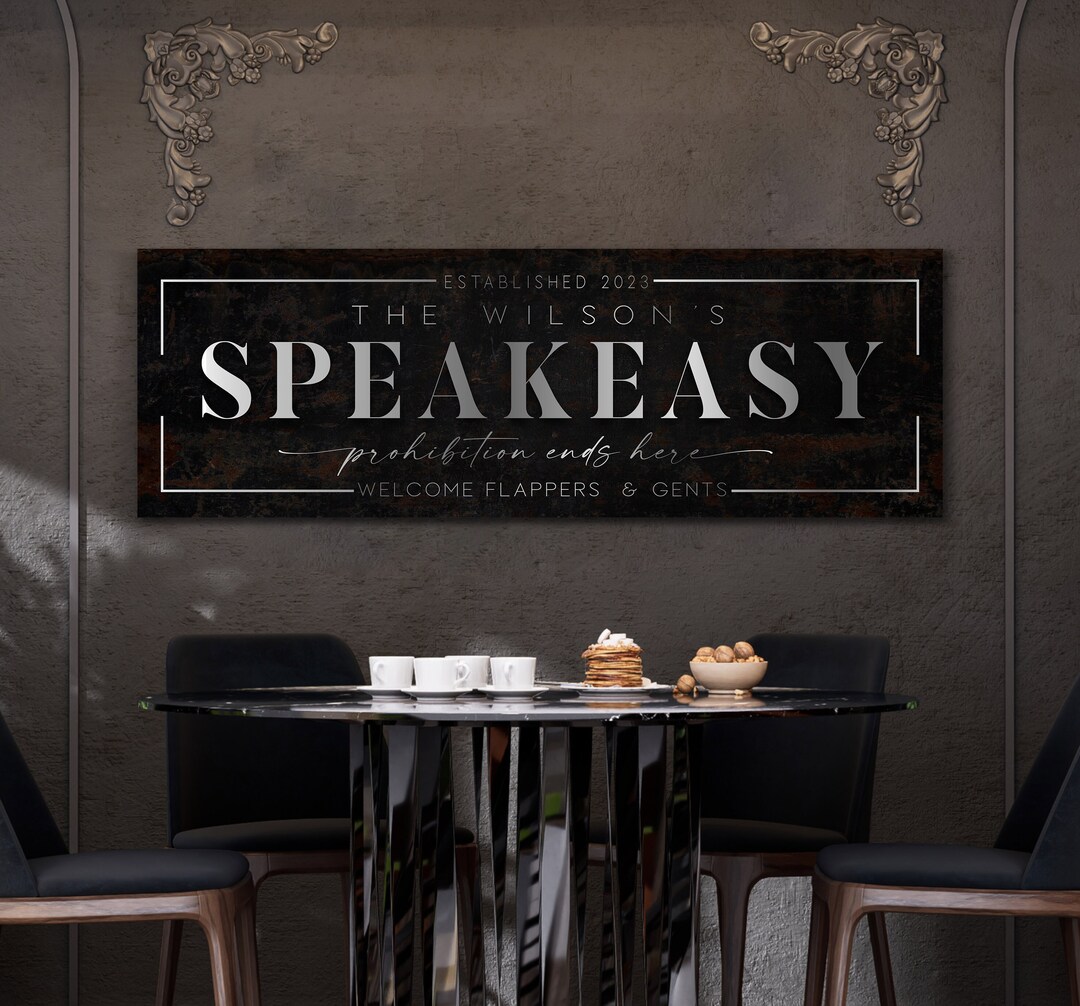Personalized Speakeasy Prohibition Bar & Loung Sign, Vintage Man Cave ...