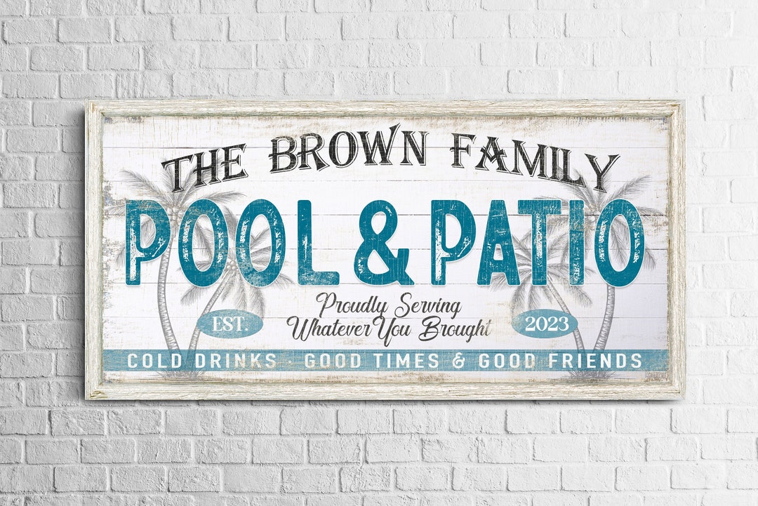 Custom Pool & Patio Sign, Personalized Backyard Pool Wall Art, Rustic ...