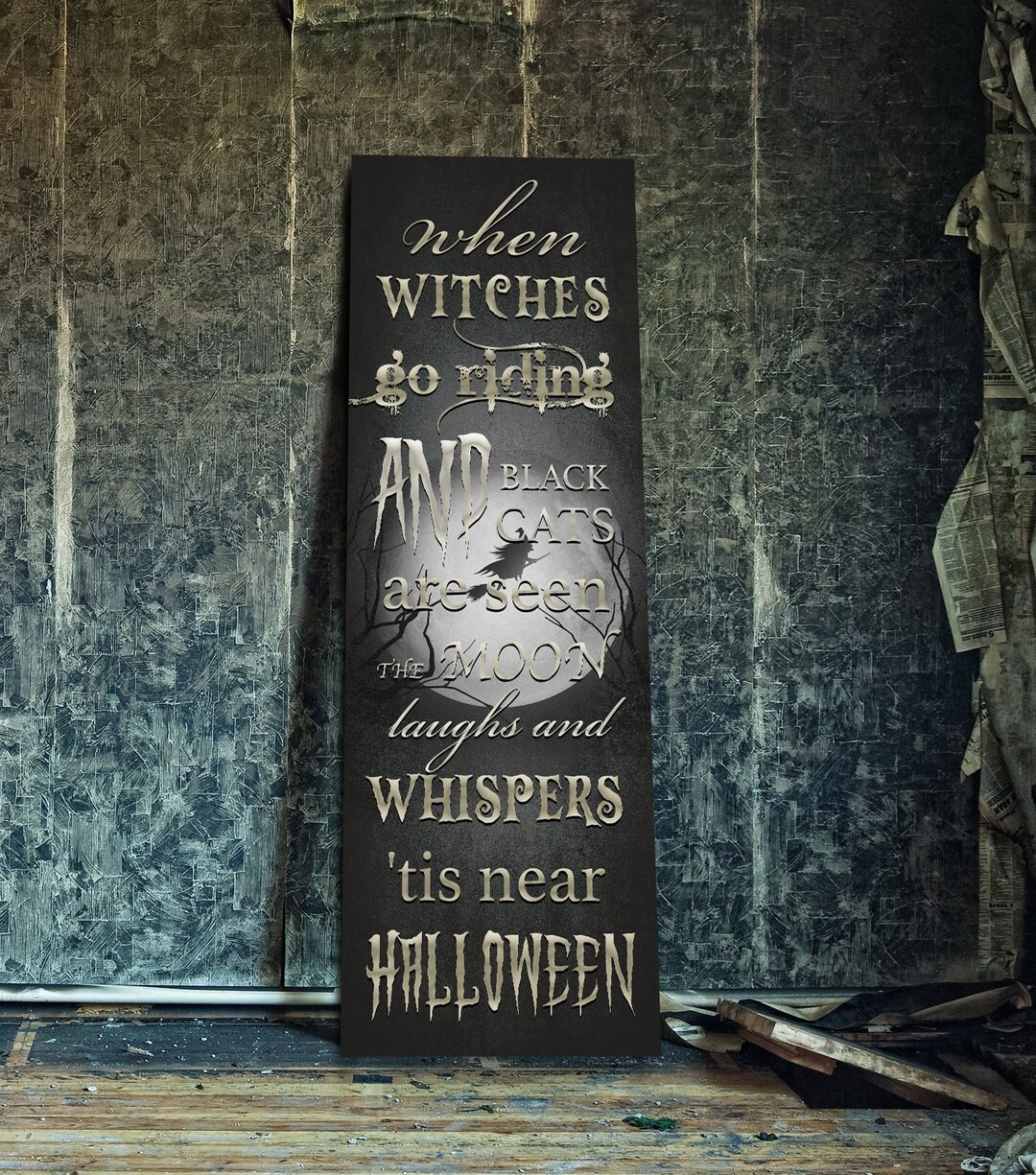 When Witches Go Riding Halloween Sign, Scary Halloween Home Decor ...