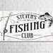 Custom Fishing Club Sign, Fisher Sign, Lake Fishing, Hunters Lodge ...