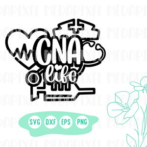 CNA Life Svg, CNA Elements Svg for Shirt, Gift for Nurse, Hand Letter ...