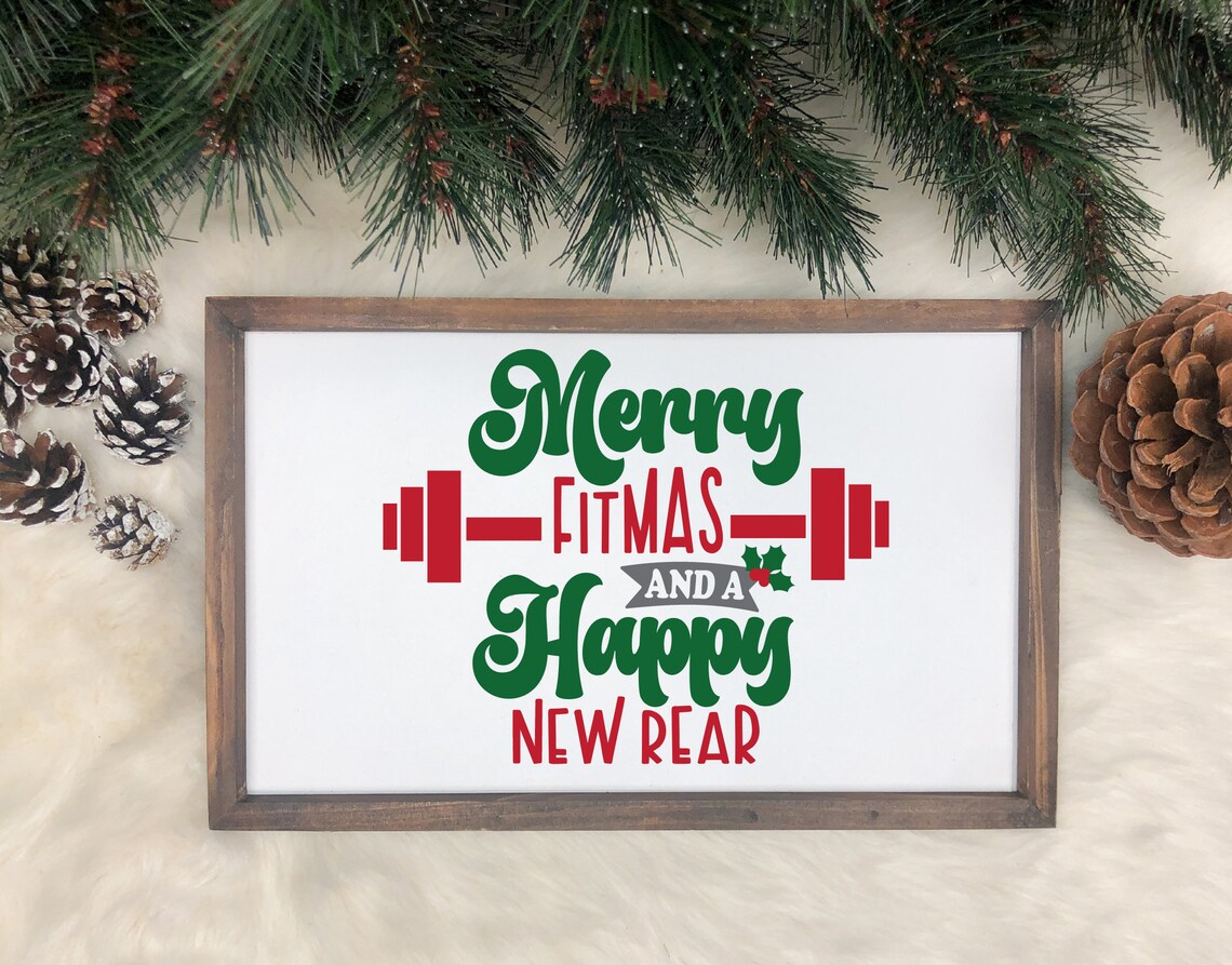 Merry Fitmas and a Happy New Rear Svg, Christmas Gym Decoration ...