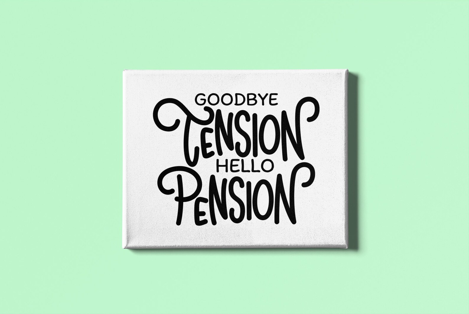 Goodbye Tension Hello Pension Svg for Shirt Retirement Life - Etsy
