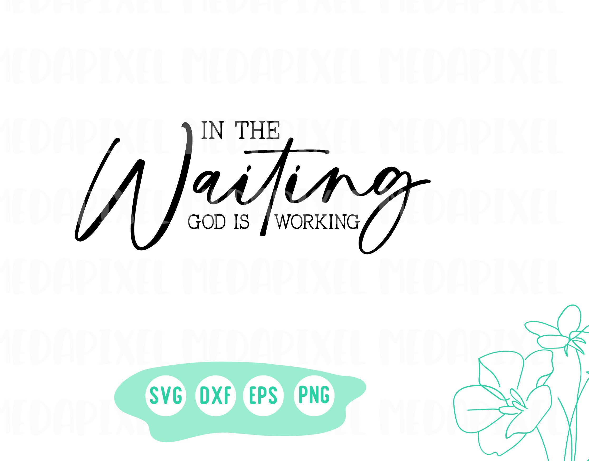 Buy In the Waiting God is Working Svg Religious Svg Online in India - Etsy