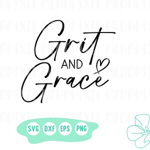 Grit and Grace Svg, Religious Svg, Inspirational Christian Svg, Prayer ...