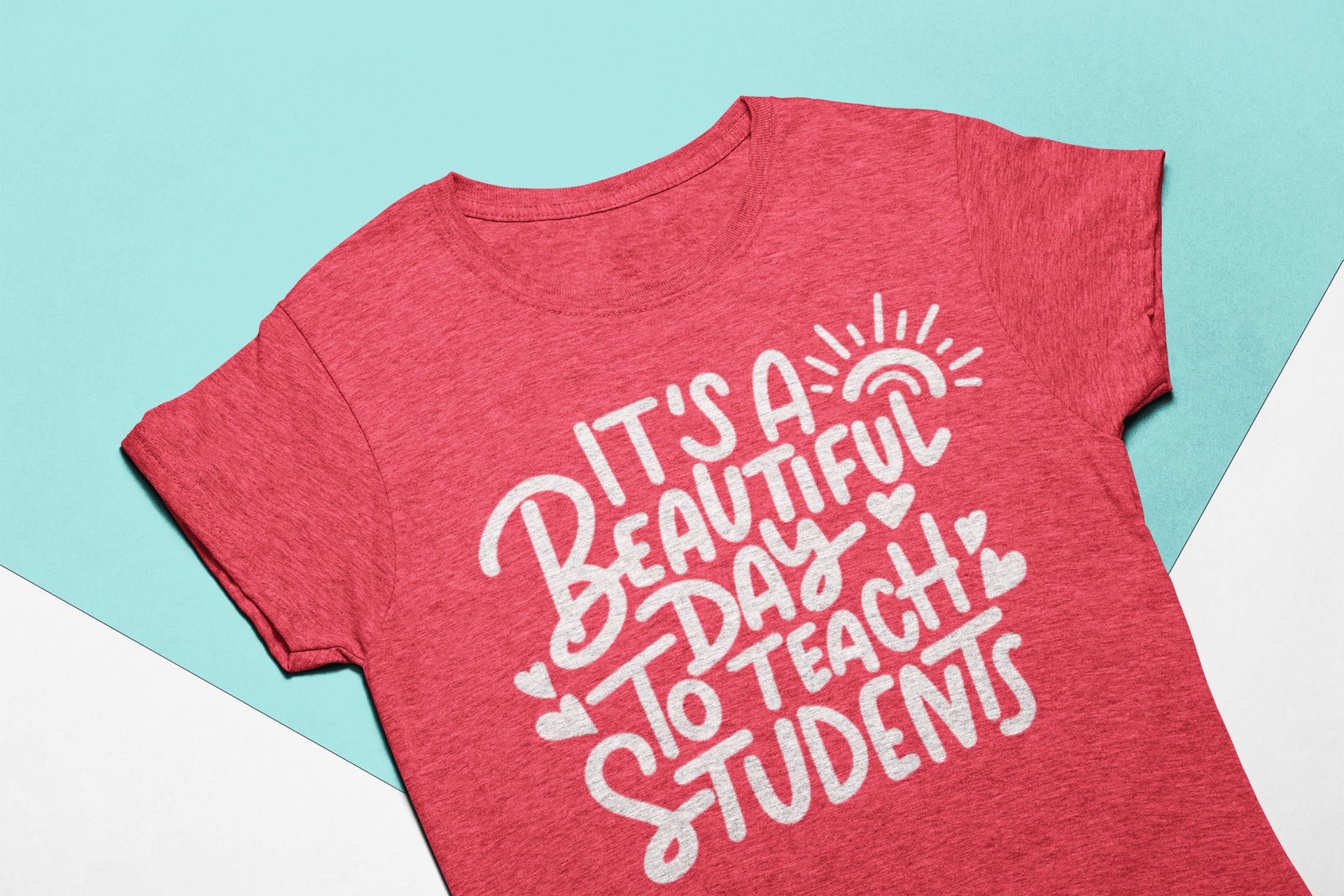 It's Beautiful Day to Teach Students Svg, Teacher Life Svg, School ...