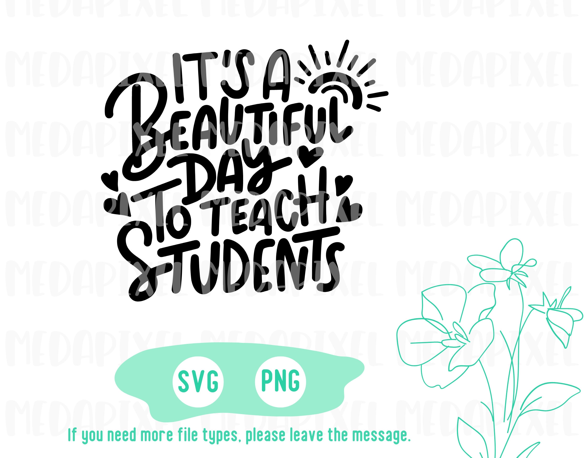It's Beautiful Day to Teach Students Svg, Teacher Life Svg, School ...