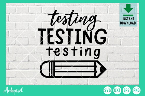 Test Day Svg for Teacher Testing Day School Sign Student - Etsy