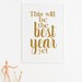 The Best Year yet Printable Wall Art Positive Affirmations - Etsy UK