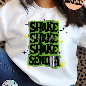 Shake Shake Shake Senora SVG PNG | Betlejuice Inspired Halloween Shirt ...